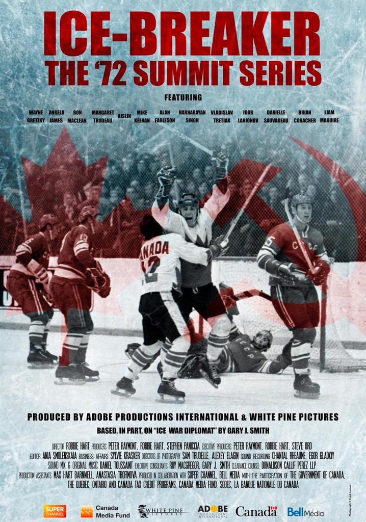 Ice-Breaker: The '72 Summit Series - streaming